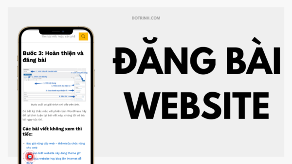 CÁCH ĐĂNG BÀI LÊN WEBSITE TRONG 3 BƯỚC | DOTRINH - Website chuyên về phần mềm và đào tạo công ...